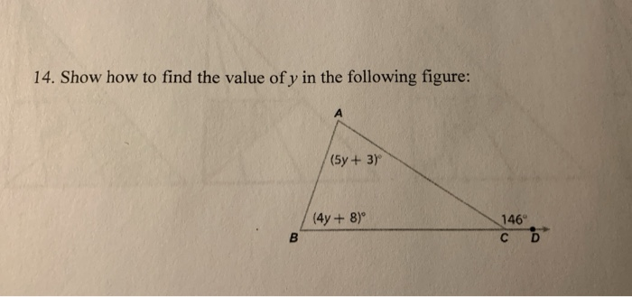 Solved 14. Show how to find the value of y in the following | Chegg.com