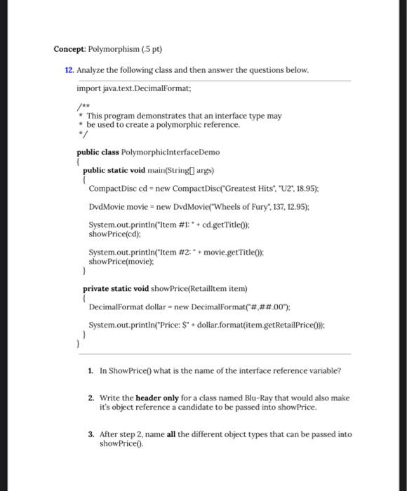 Solved Concept: Polymorphism (.5 pt) 12. Analyze the | Chegg.com