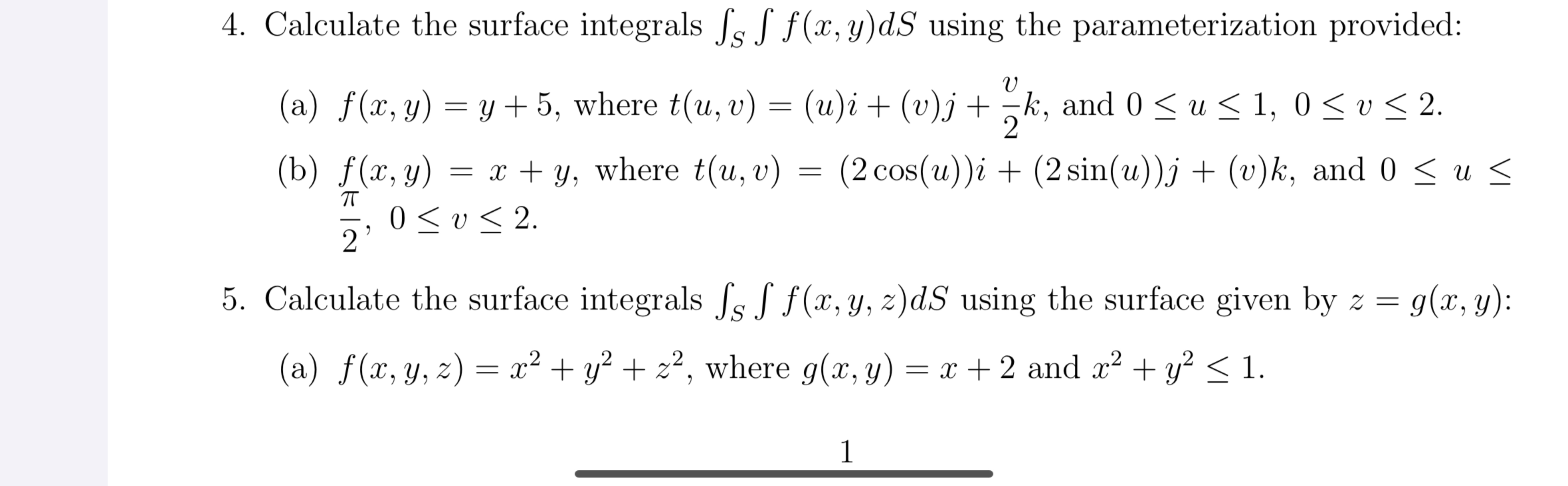 Solved Calculate the surface integrals ∫S﻿∫﻿﻿f(x,y)dS ﻿using | Chegg.com