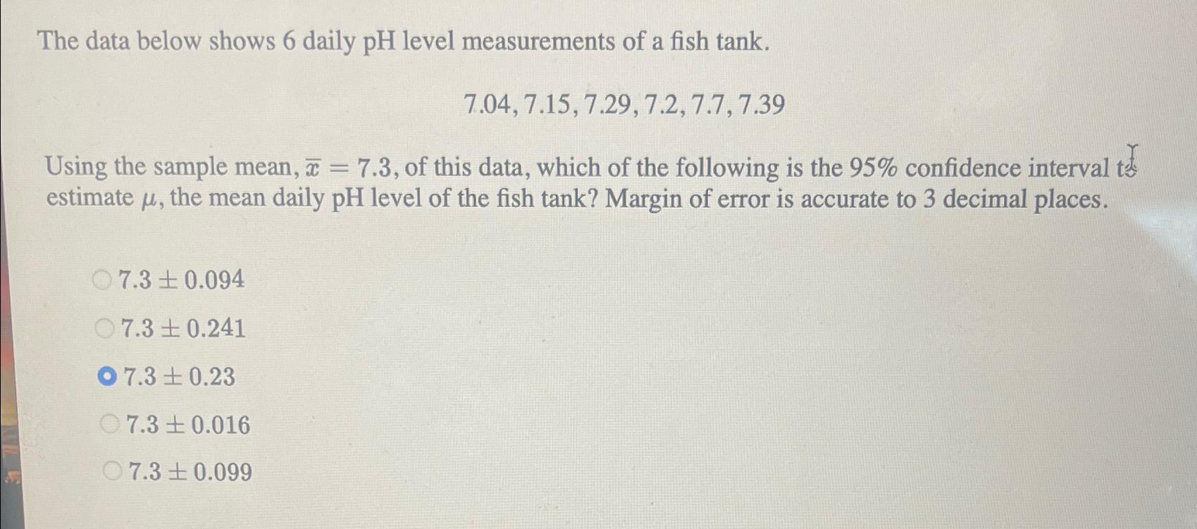 Solved The data below shows 6 ﻿daily pH ﻿level measurements | Chegg.com