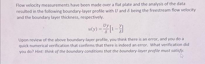 Solved Flow velocity measurements have been made over a flat | Chegg.com