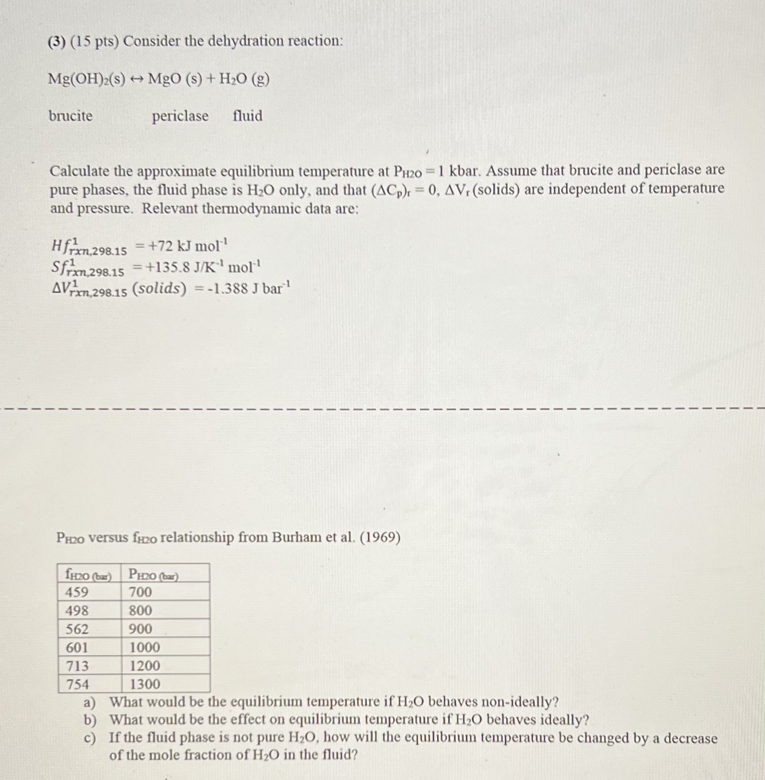 Solved (3) (15 ﻿pts) ﻿Consider the dehydration | Chegg.com