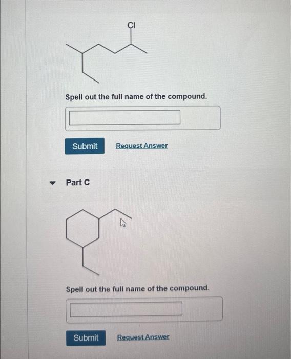 Solved Spell out the full name of the compound. Part C Spell | Chegg.com