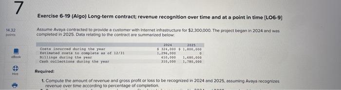 Solved Exercise 6-19 (Algo) Long-term contract; revenue | Chegg.com