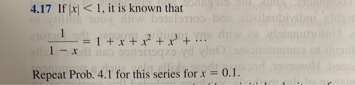Solved 4.17 If ∣x∣