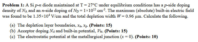 Solved A Si p-n ﻿diode maintained at T=27°C ﻿under | Chegg.com
