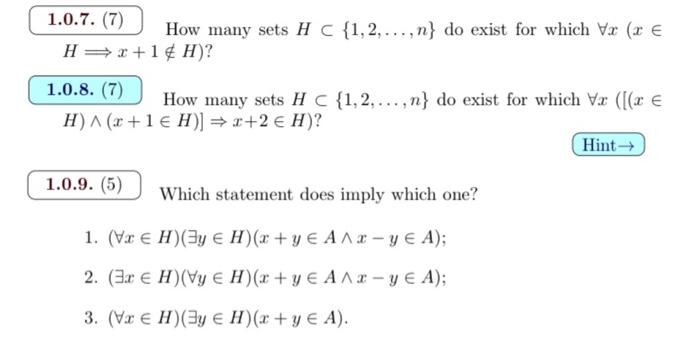 Solved How many sets H⊂{1,2,…,n} do exist for which ∀x(x∈ | Chegg.com