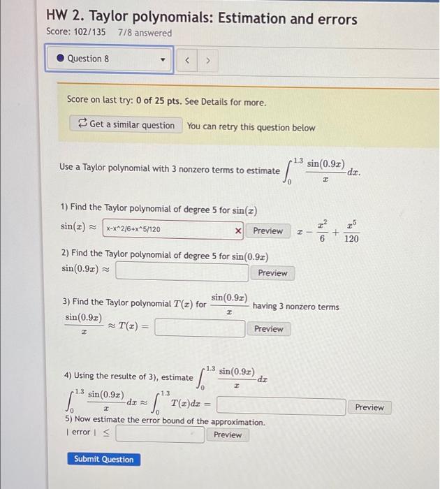Solved HW 2. Taylor polynomials: Estimation and errors | Chegg.com