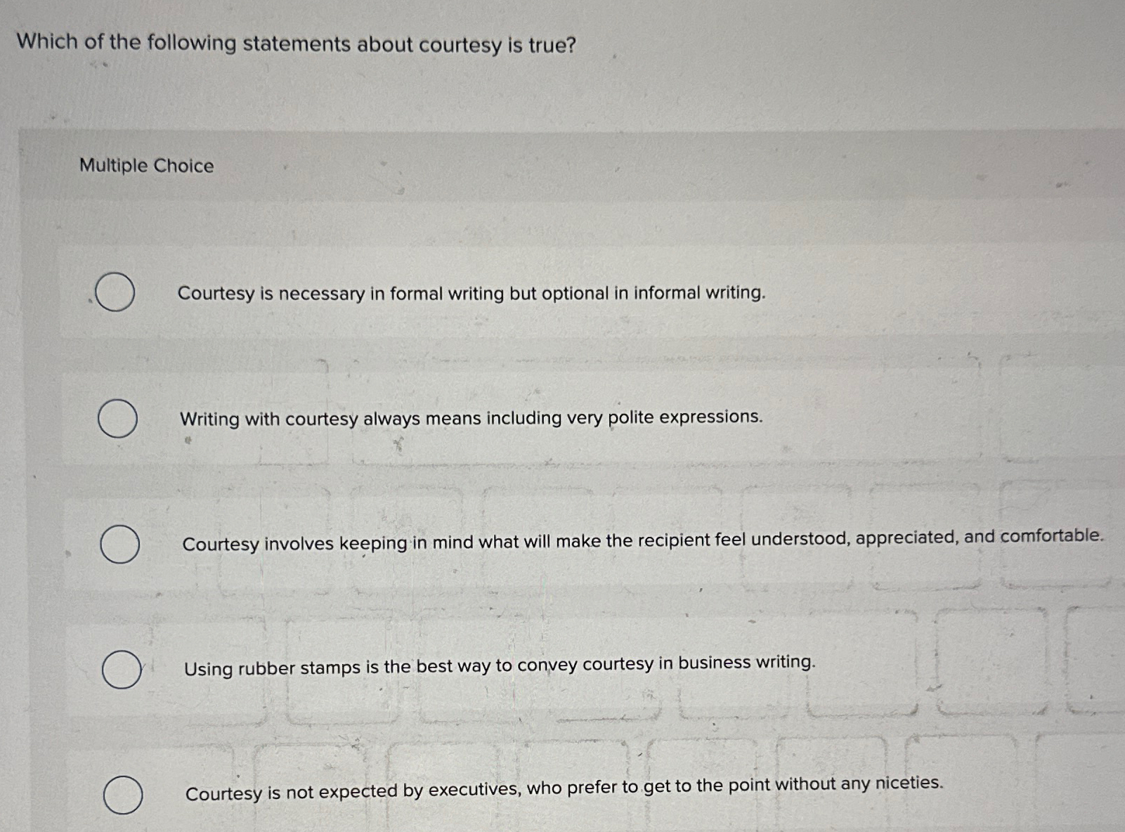 Solved Which of the following statements about courtesy is | Chegg.com