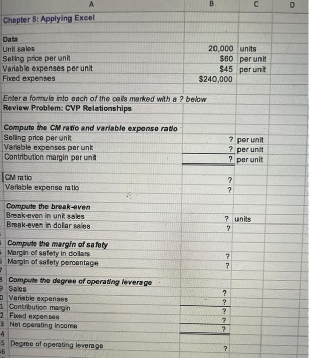 Solved Required information Chapter 5: Applying Excel (Algo) | Chegg.com