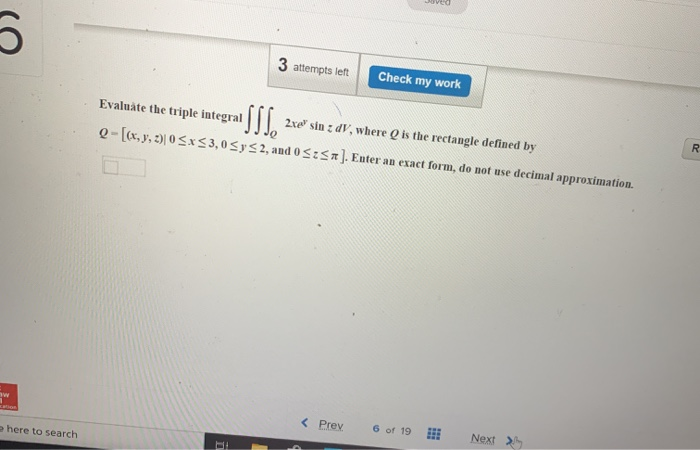 Solved 3 attempts left Check my work Evaluate the triple | Chegg.com