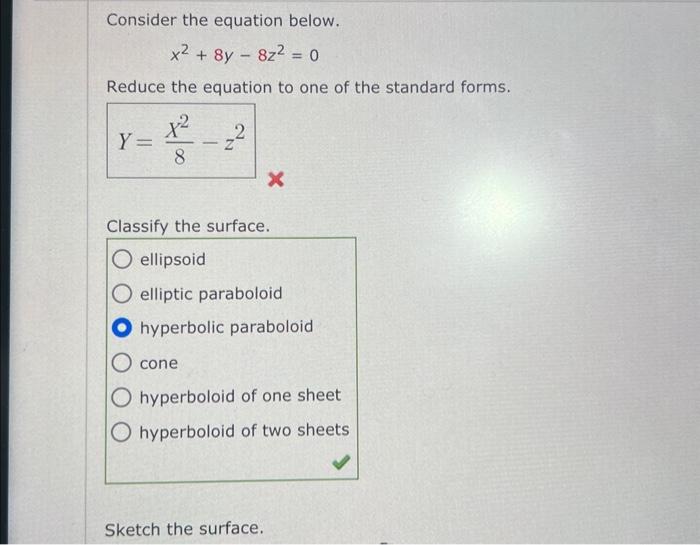 Solved Consider the equation below. x2+8y−8z2=0 Reduce the | Chegg.com