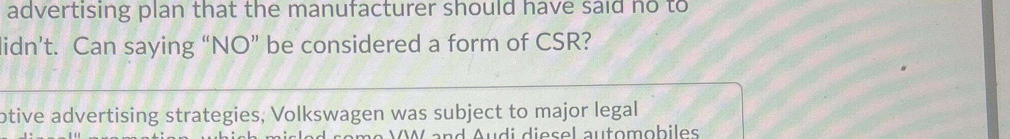 Solved Can saying "NO" ﻿be considered a form of CSR? | Chegg.com