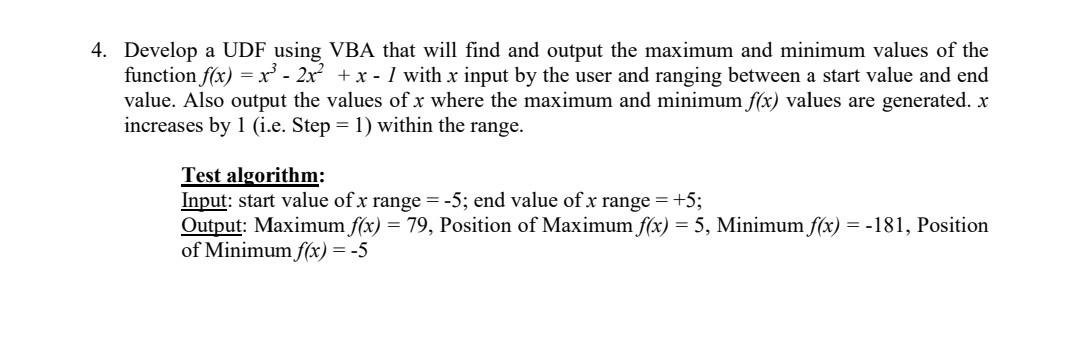 Solved Develop A Udf Using Vba That Will Find And Output The 4537