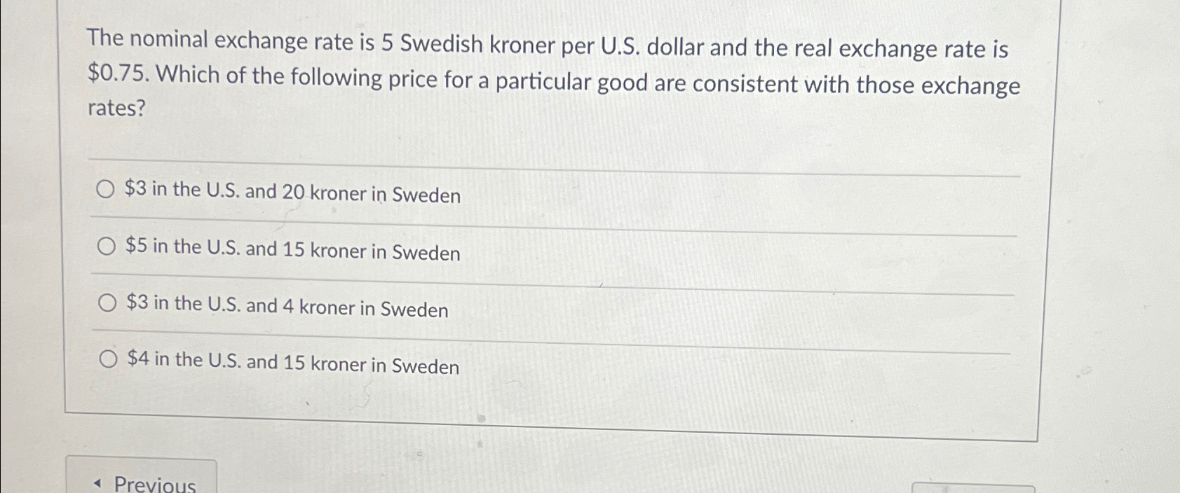 Solved The nominal exchange rate is 5 ﻿Swedish kroner per | Chegg.com