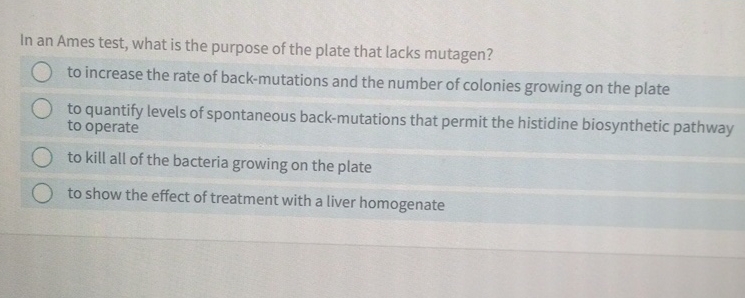 Solved In an Ames test, what is the purpose of the plate | Chegg.com