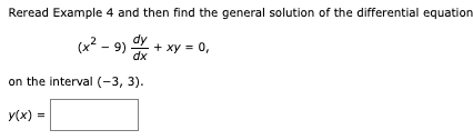 Solved Reread Example 4 ﻿and then find the general solution | Chegg.com
