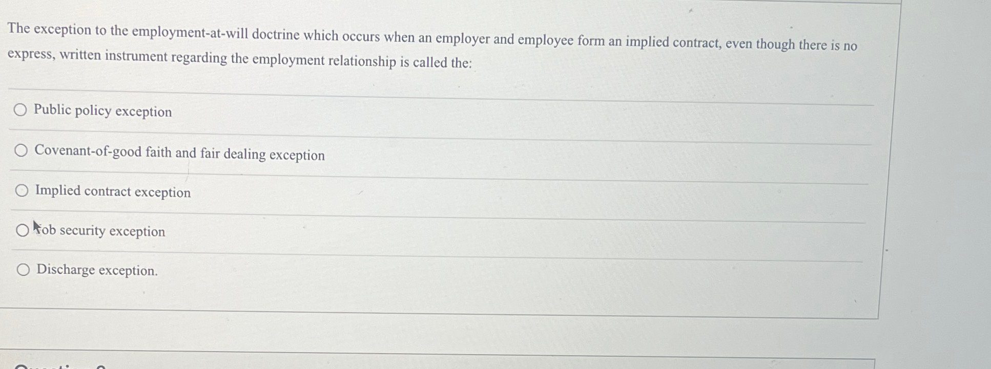 Solved The exception to the employment-at-will doctrine | Chegg.com