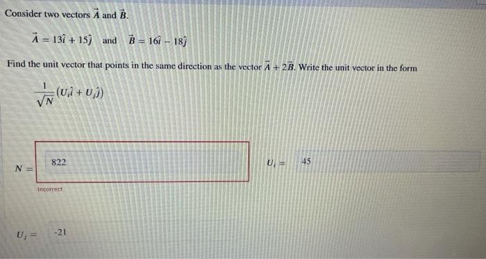 Solved Consider two vectors A and B. A=13i^+15j^ and | Chegg.com