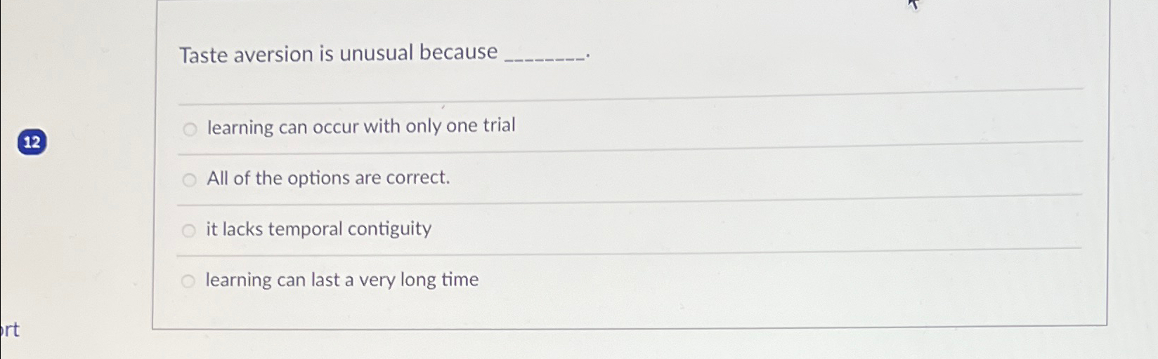 Solved Taste aversion is unusual because q,learning can | Chegg.com