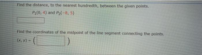 Solved Find the distance, to the nearest hundredth, between | Chegg.com