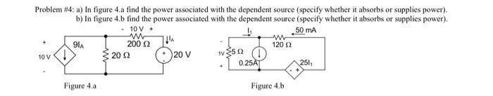 Solved Problem # 4: a) In figure 4.a find the power | Chegg.com