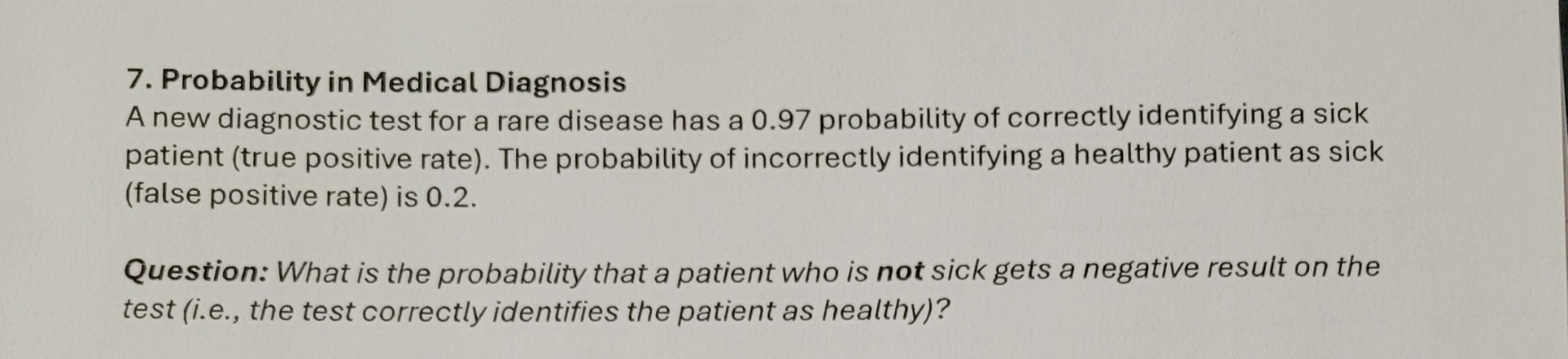Solved by an EXPERT Probability in Medical DiagnosisA new diagnostic ...