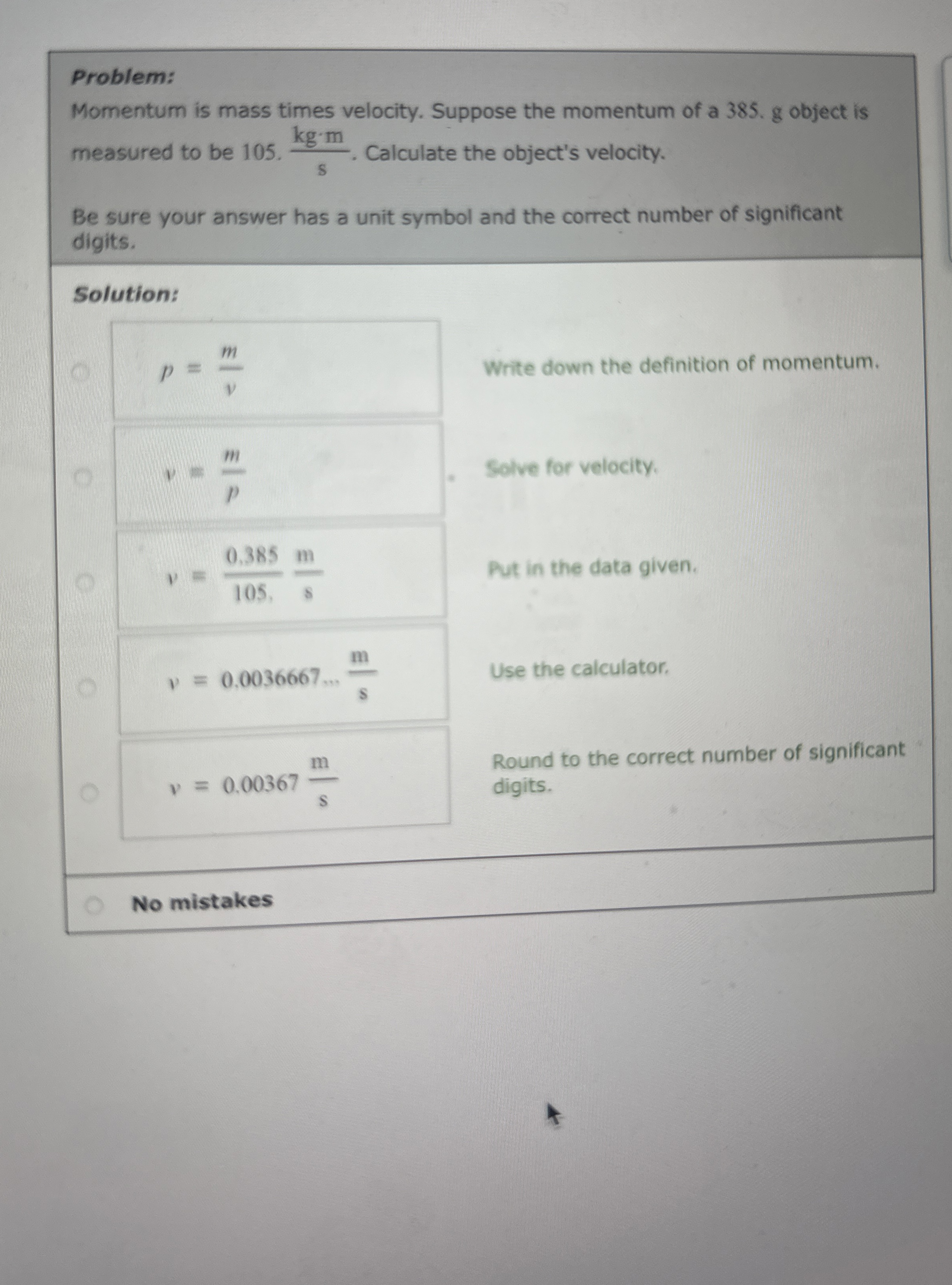 Solved Problem:Momentum is mass times velocity. Suppose the | Chegg.com