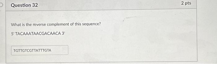 Solved What is the reverse complement of this sequence? 5' | Chegg.com