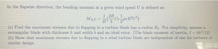 Solved In the flapwise direction, the bending moment at a | Chegg.com