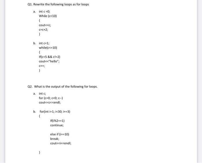 Solved Q1. Rewrite the following loops as for loops a. | Chegg.com