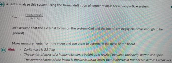 Solved 4. Let's analyze this system using the formal | Chegg.com