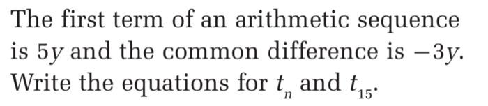 Solved The first term of an arithmetic sequence is 5y and | Chegg.com