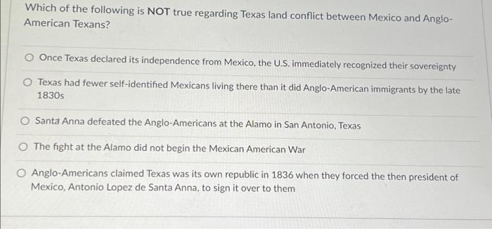 Solved Which of the following is NOT true regarding Texas | Chegg.com