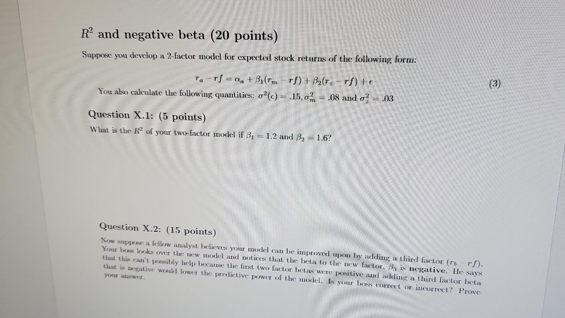 Solved R2 and negative beta (20 points) Suppose you develop | Chegg.com