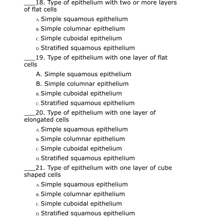 Solved _18. Type of epithelium with two or more layers of | Chegg.com