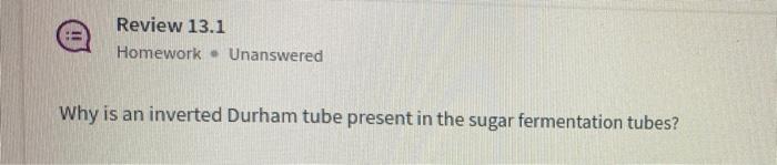 Solved Review 13.1 Homework Unanswered Why is an inverted | Chegg.com