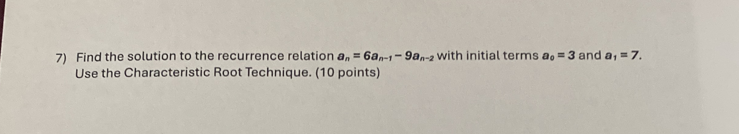 Solved Find the solution to the recurrence relation | Chegg.com