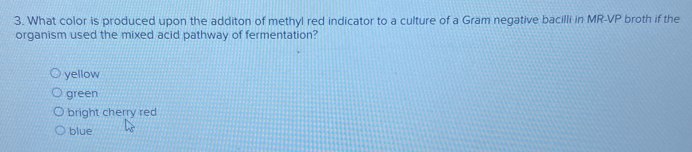 Solved What color is produced upon the additon of methyl red | Chegg.com