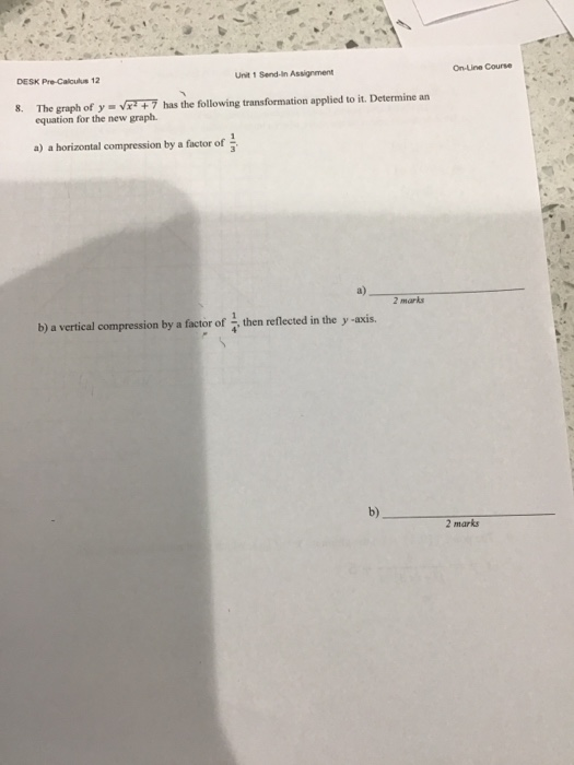 Solved DESK Pre-Calculus 12 Unit 1 Send-In Assignment Online | Chegg.com