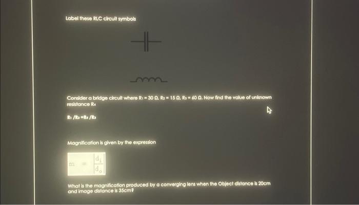 Solved Label these RLC circuit symbols Consider a bridge | Chegg.com