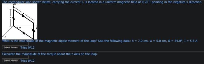 Solved The rectangular loop shown below, carrying the | Chegg.com