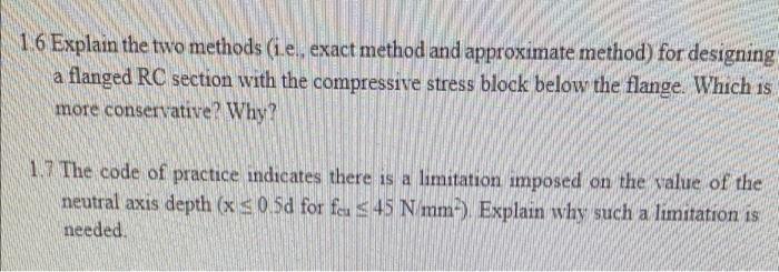 Solved 1.6 Explain the two methods (t.es, exact method and | Chegg.com