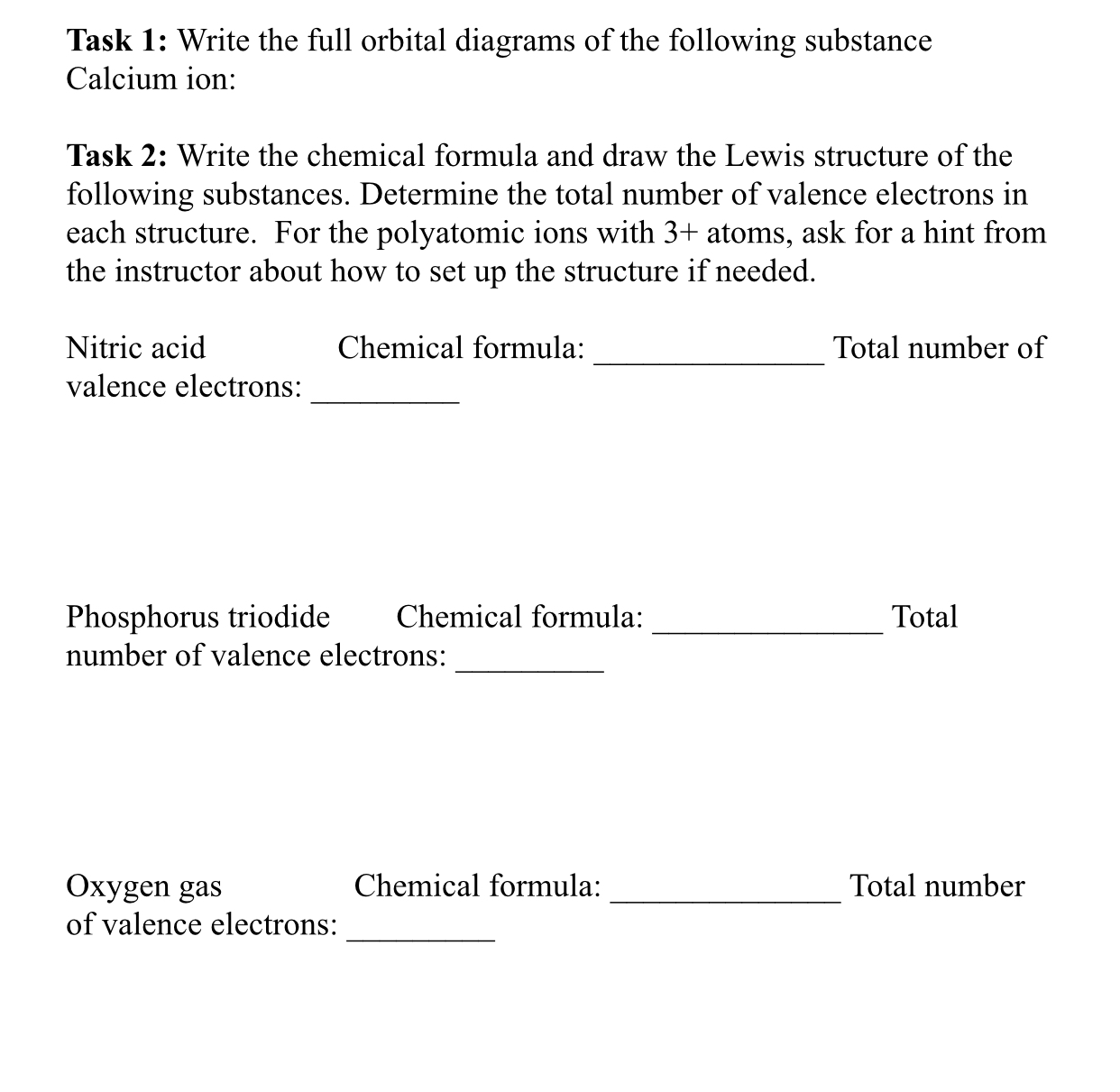 Solved Task 1: Write the full orbital diagrams of the | Chegg.com Solved Task 1: Write the full orbital diagrams of the | Chegg.com