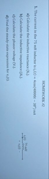 [Solved]: HOMEWORK #2 The current in the 75 mH inductor is
