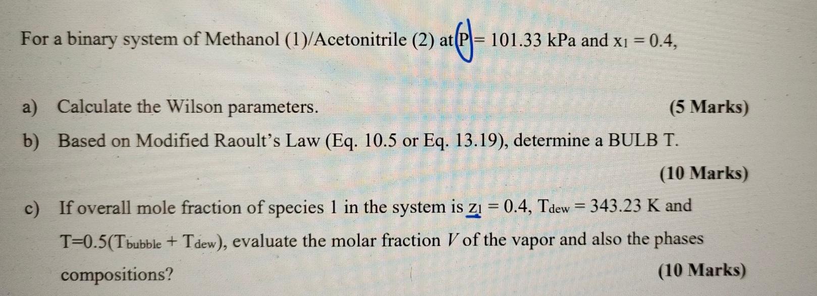Solved For a binary system of Methanol (1)/Acetonitrile (2) | Chegg.com