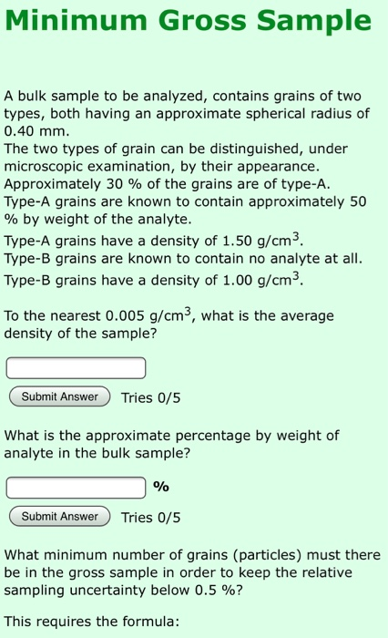 Minimum Gross Sample A bulk sample to be analyzed, | Chegg.com