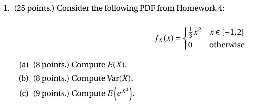 Solved (25 ﻿points.) ﻿Consider the following PDF from | Chegg.com