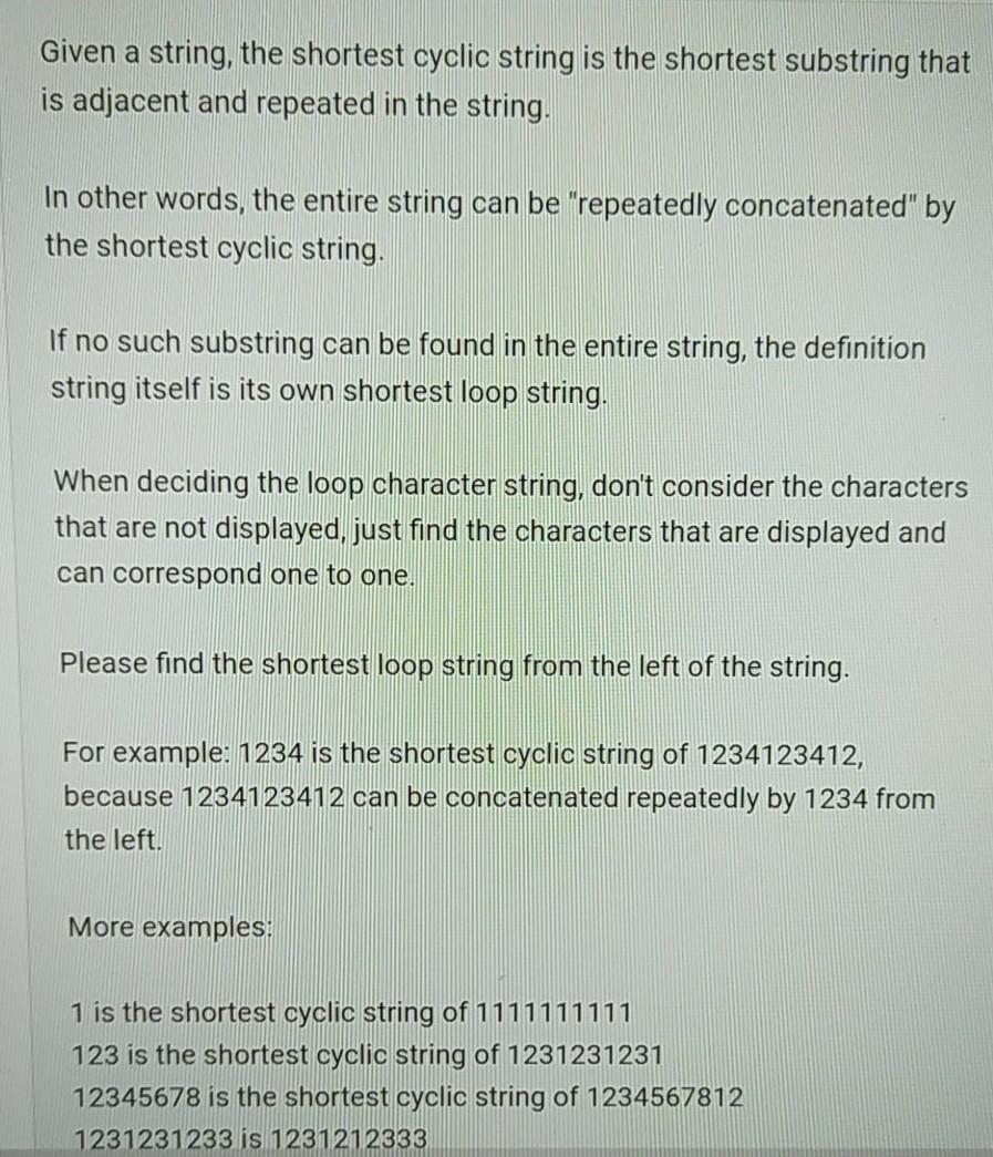 Solved Given a string, the shortest cyclic string is the | Chegg.com