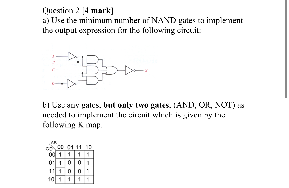 Solved Question 2 [4 ﻿mark]a) ﻿Use the minimum number of | Chegg.com